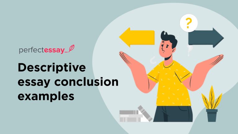 4 Best Descriptive Essay Conclusion Examples