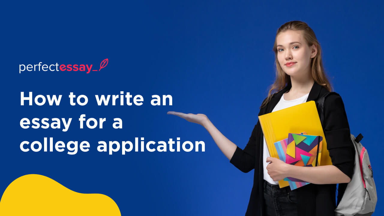 How To Write An Essay For A College Application
