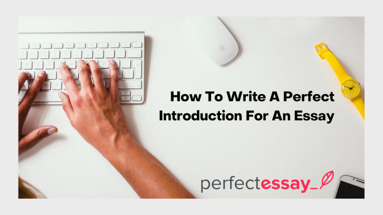 How To Write A Perfect Introduction For An Essay